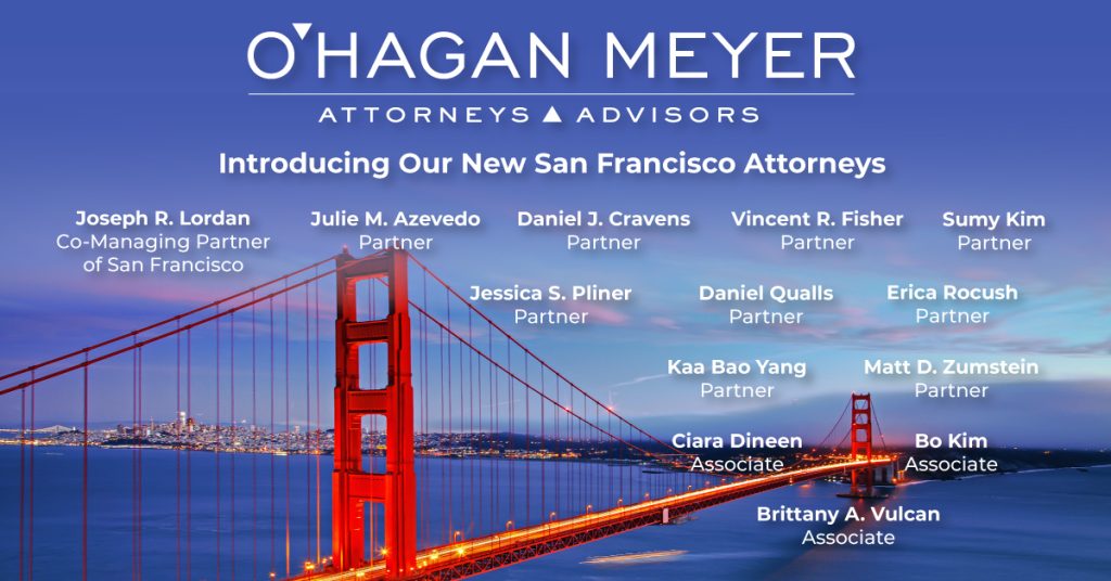 O’Hagan Meyer Expands San Francisco Office - O'Hagan Meyer